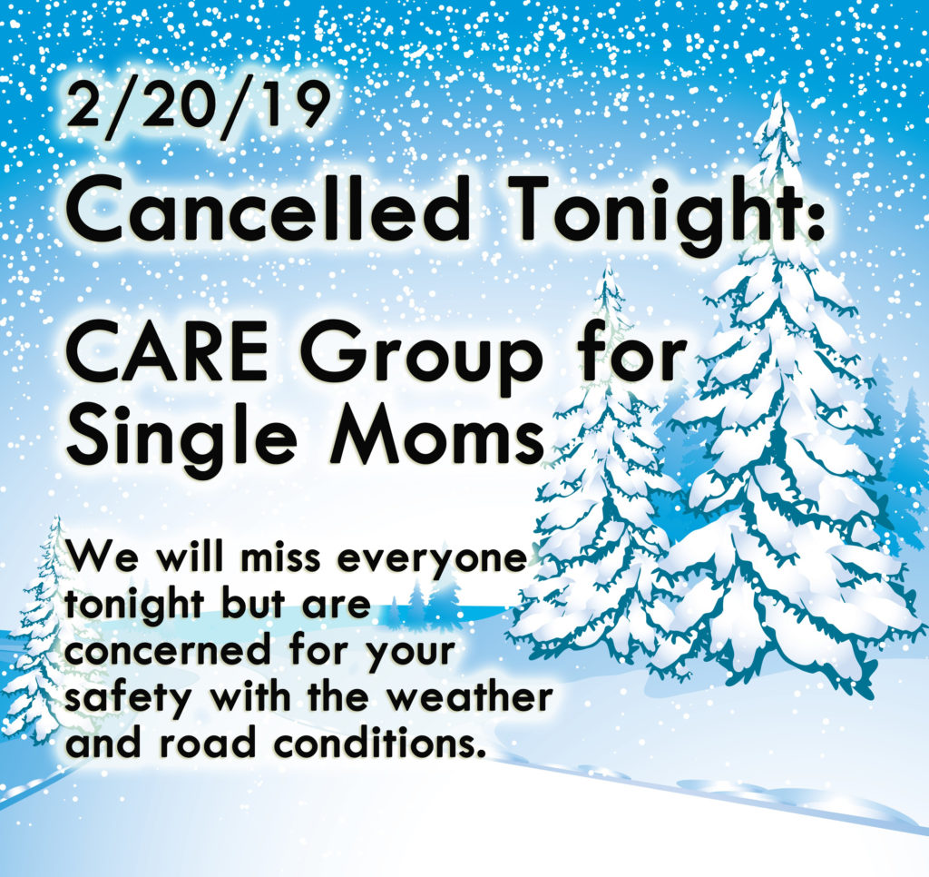 CARE Group Cancelled Due to Weather – Heritage Church
